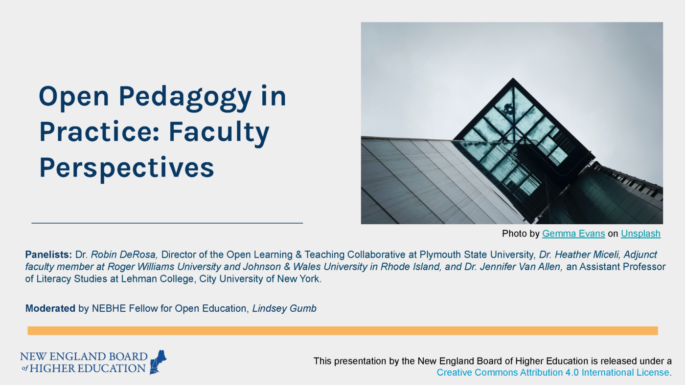Open Pedagogy in Practice: Faculty Perspectives | New England Board of ...